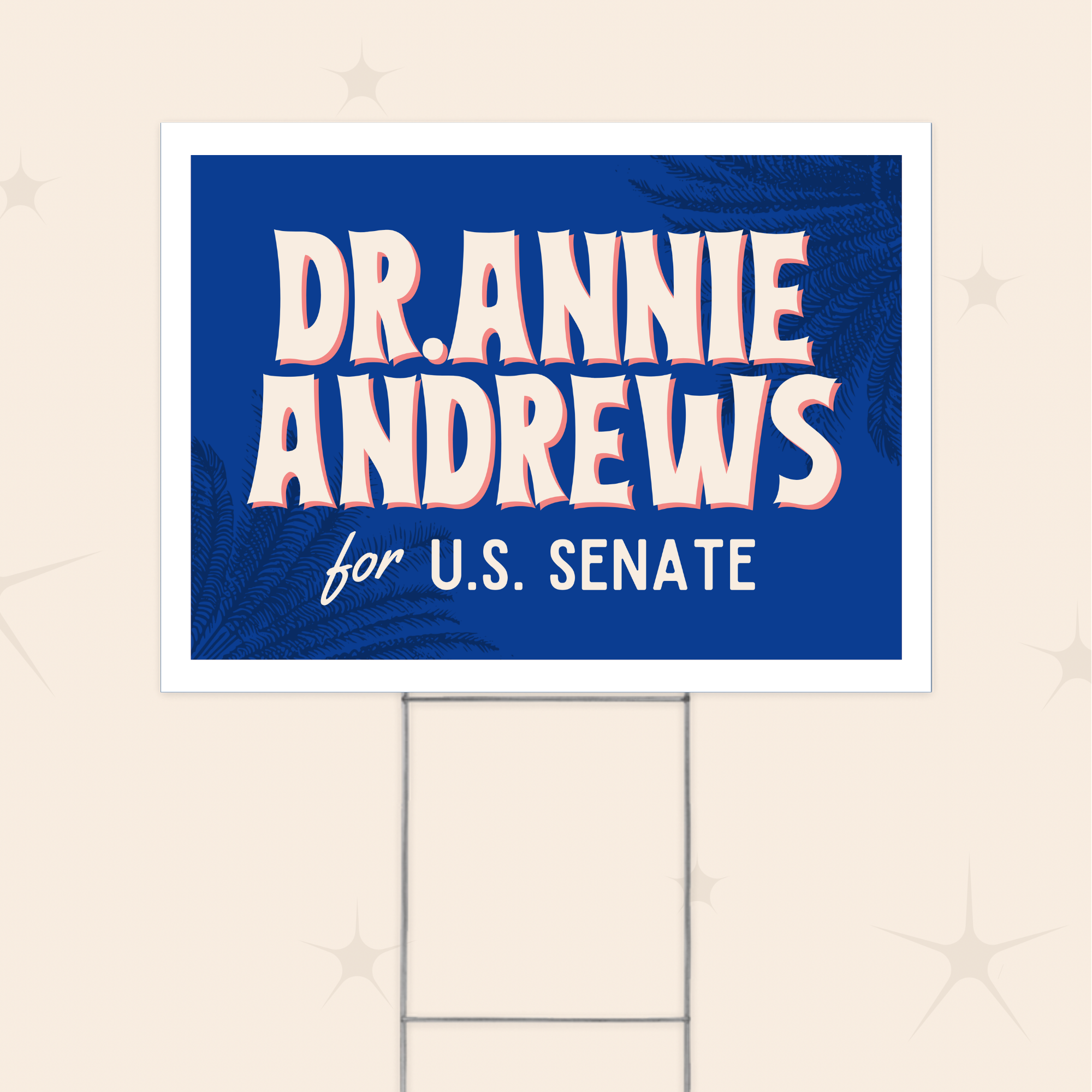 Dr. Andrews for Senate Yard Sign – Annie Andrews